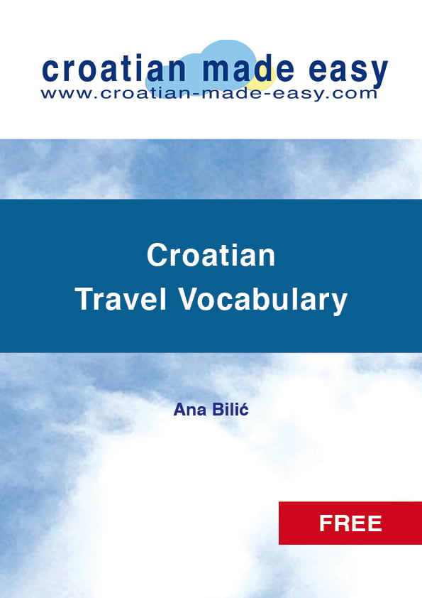 Croatian Travel Vocabulary - Free Download PDF